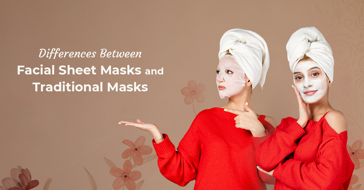Differences between Facial sheet masks and Traditional masks | Hetero ...